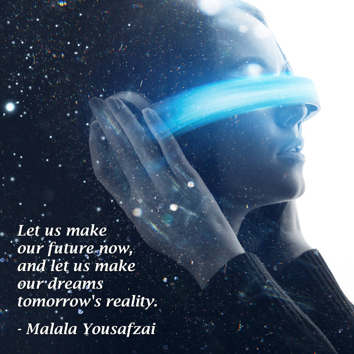 Let us make our future now, and let us make our dreams tomorrow's ...